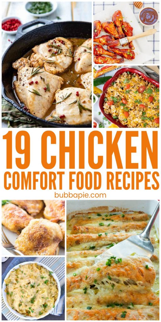 19 Chicken Comfort Food Recipes - BubbaPie