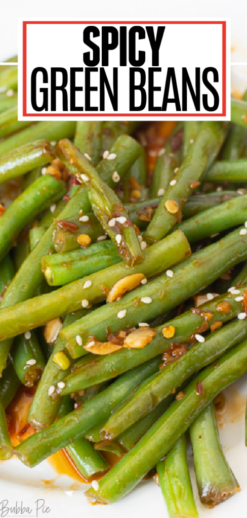 Spicy Green Beans - BubbaPie