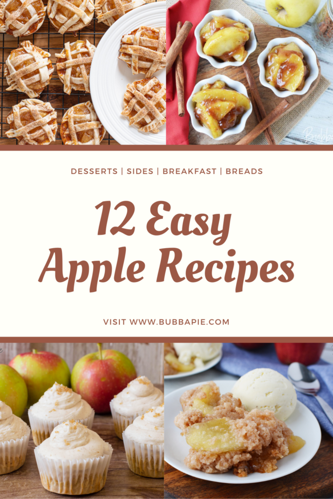 Easy Apple Recipes For The Fall - BubbaPie