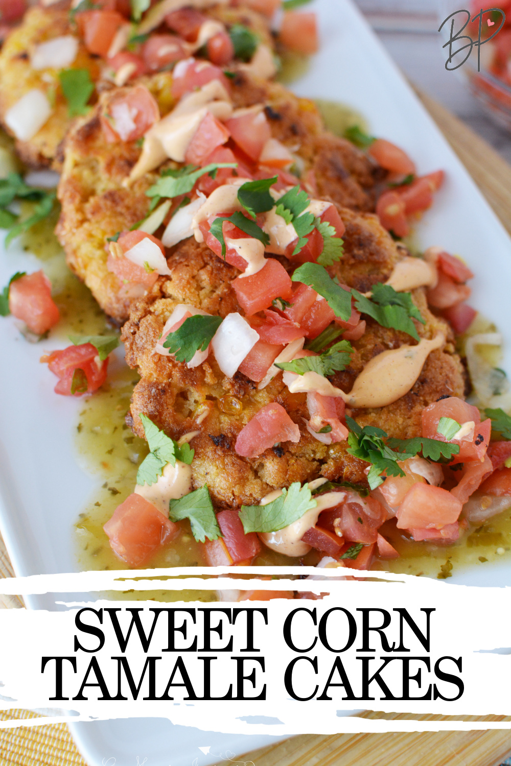 Easy Sweet Corn Tamale Cakes - BubbaPie